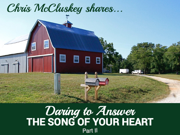 Daring to Answer the Song of Your Heart with Christopher McCluskey, PCC ...